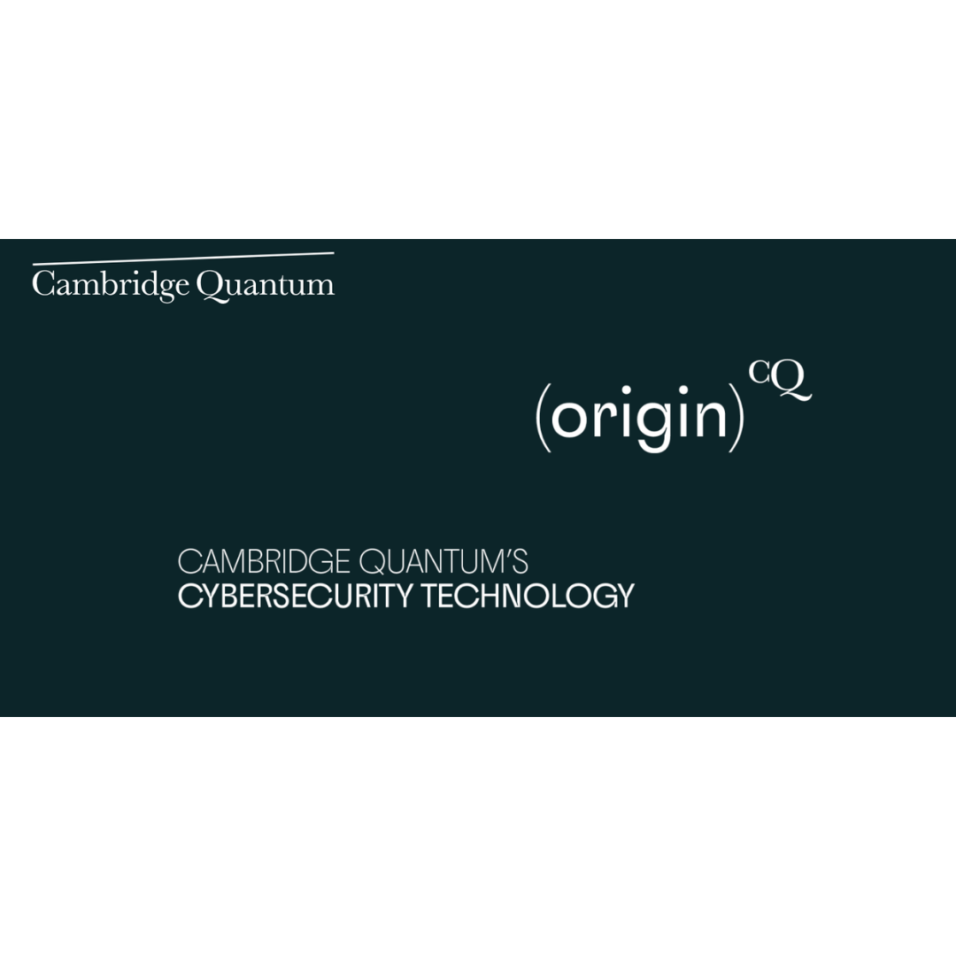 Cambridge Quantum introduces quantum-enhanced cryptic key generator, Quantum Origin » World ...