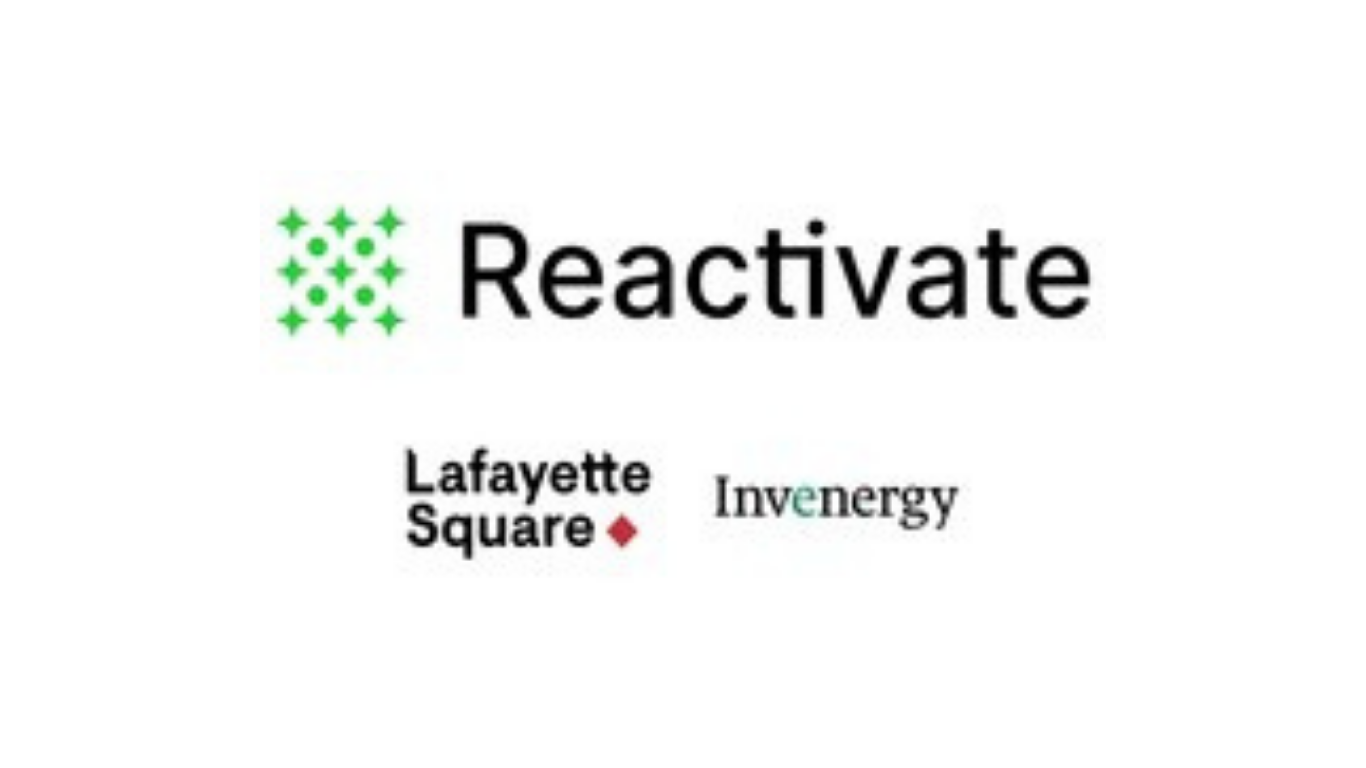 Lafayette Square and Invenergy launches Reactivate » World Business Outlook