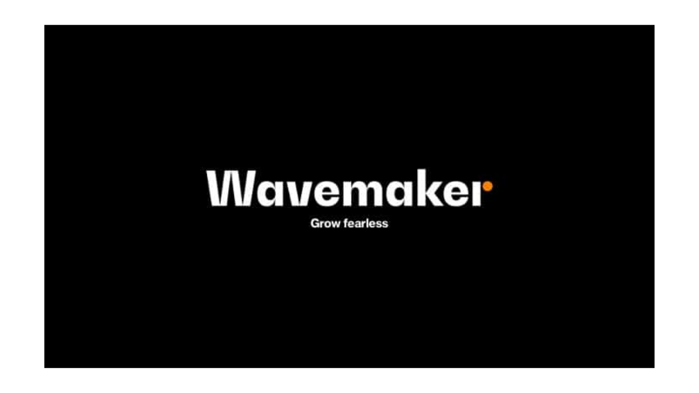 Wavemaker introduces WIE for it's operations » World Business Outlook