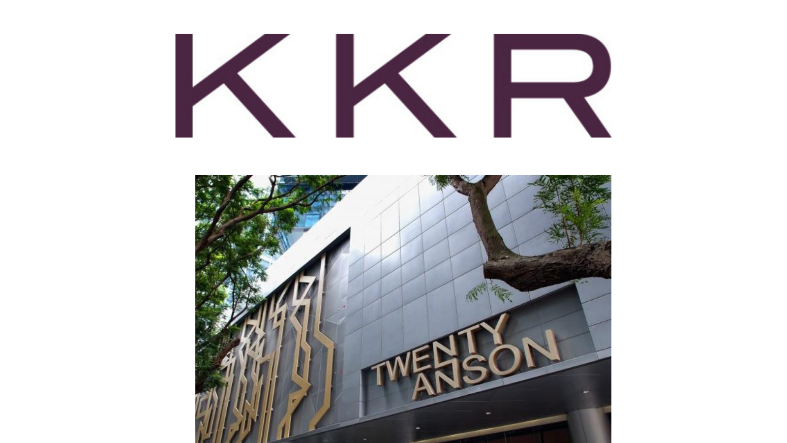 Twenty Anson acquired by KKR » World Business Outlook