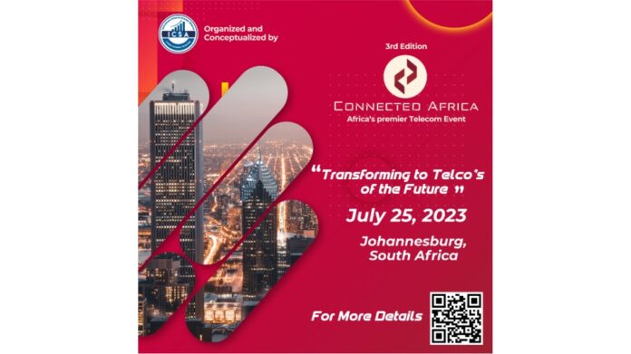 3rd Edition of Africa’s Premier Telecom Summit to be held on 25 July ...