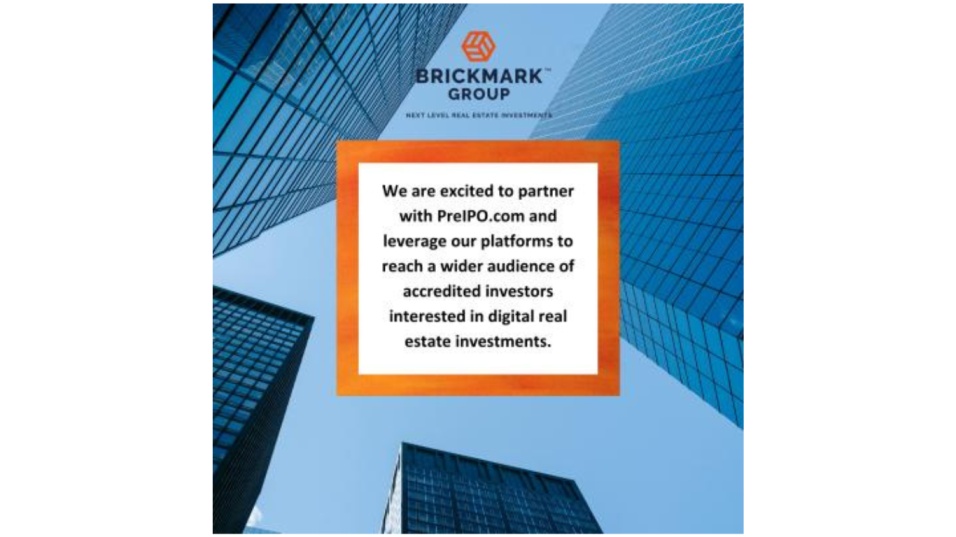BrickMark Group announces strategic partnership with PreIPO Corporation » World Business Outlook