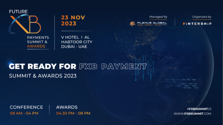 Unlocking the Future of Finance: The FXB Payments Summit 2023 » World ...